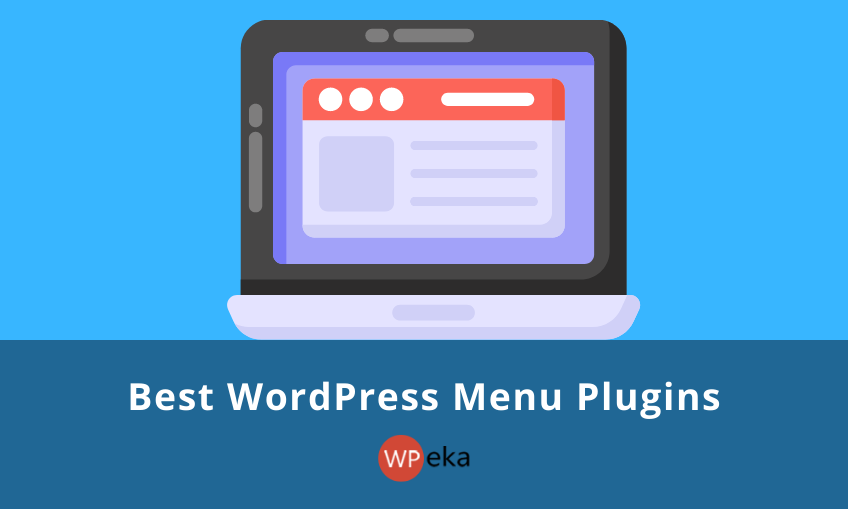 10 Best WordPress Menu Plugins In 2025